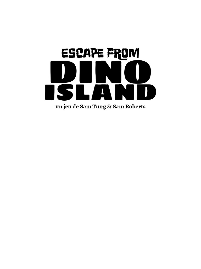 Escape From Dino Island A5 FR Spreads | PDF | Dinosaures