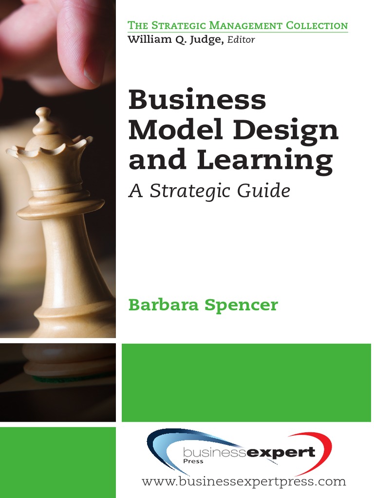 Business Model Design and Learning A Strategic Guide | PDF | Business ...