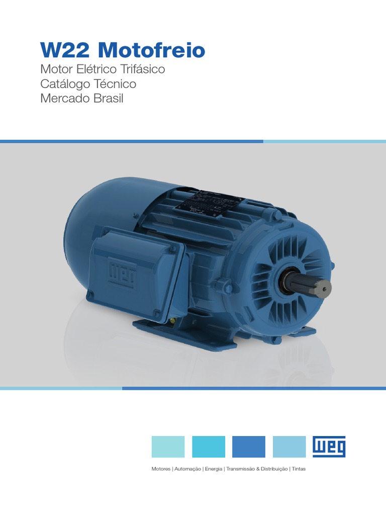 WEG WMO w22 Motofreio Motor Eletrico Trifasico 50048538 Brochure ...