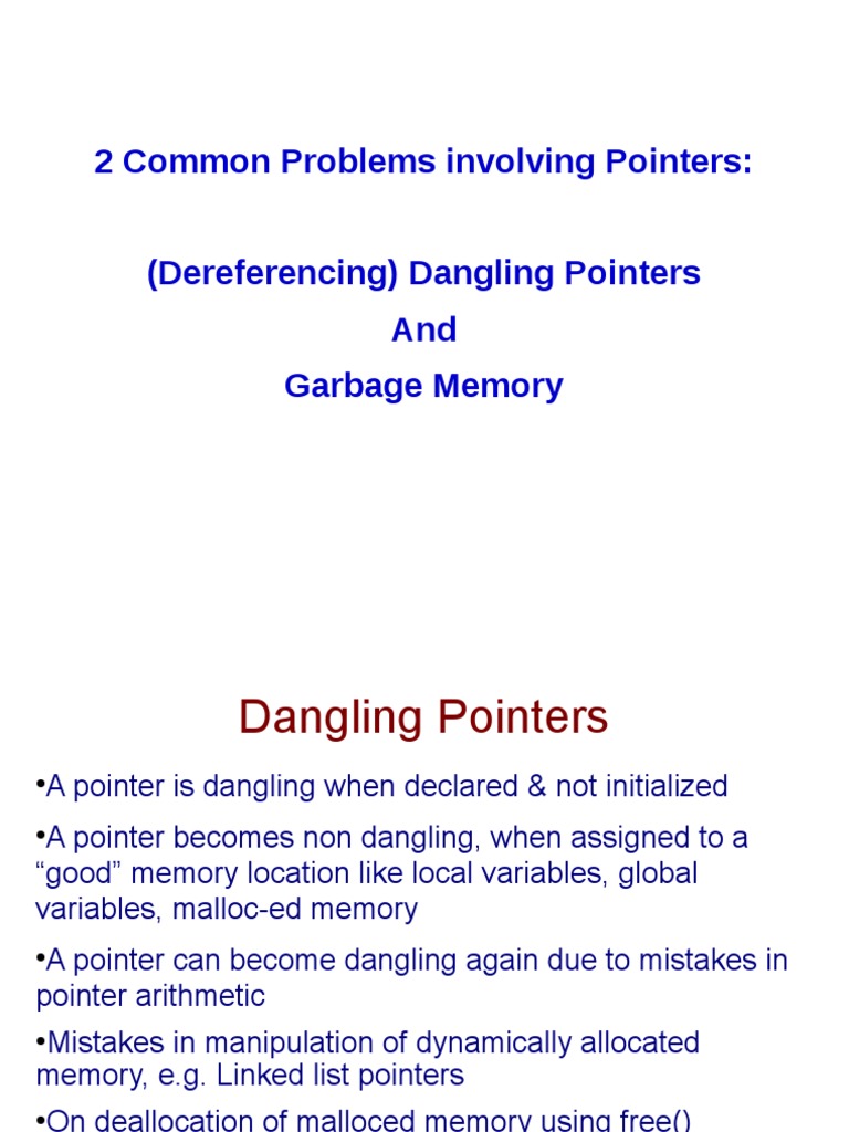 Dangling Pointers and Garbage Memory | PDF | Pointer (Computer ...