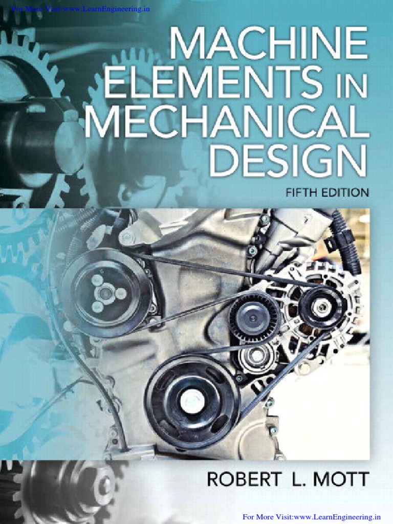 Machine Elements in Mechanical Design Solution 5th Edition by Robert L Mott - by WWW ...