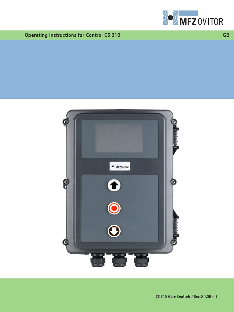 Operating Instructions For Control CS 310 GB: CS 310 Gate Controls ...