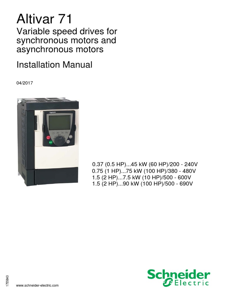 Altivar 71: Variable Speed Drives For Synchronous Motors and Asynchronous Motors Installation ...