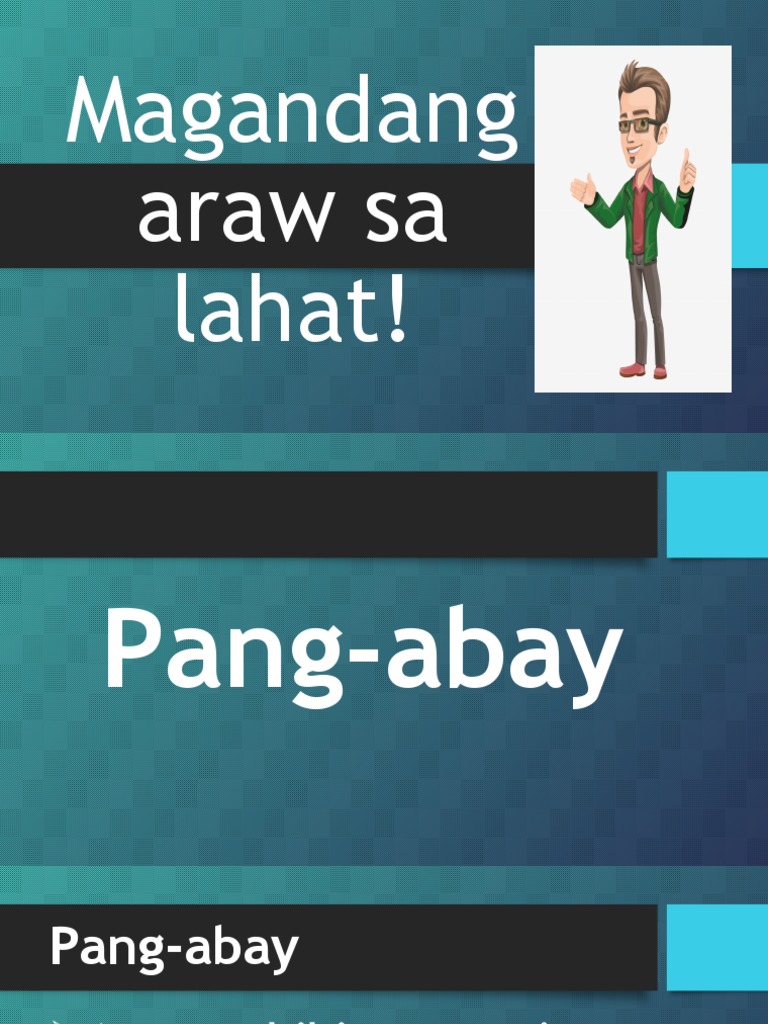 Pang-Abay (Pananggi at Panang-Ayon) | PDF