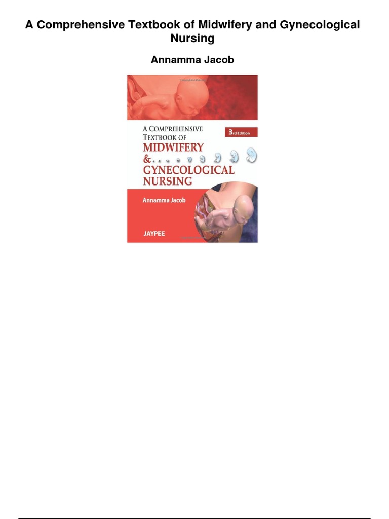 A Comprehensive Textbook of Midwifery and Gynecological Nursing PDF | PDF