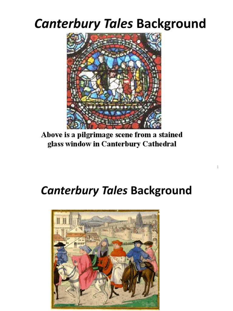 Canterbury Tales Background: Above Is A Pilgrimage Scene From A Stained ...