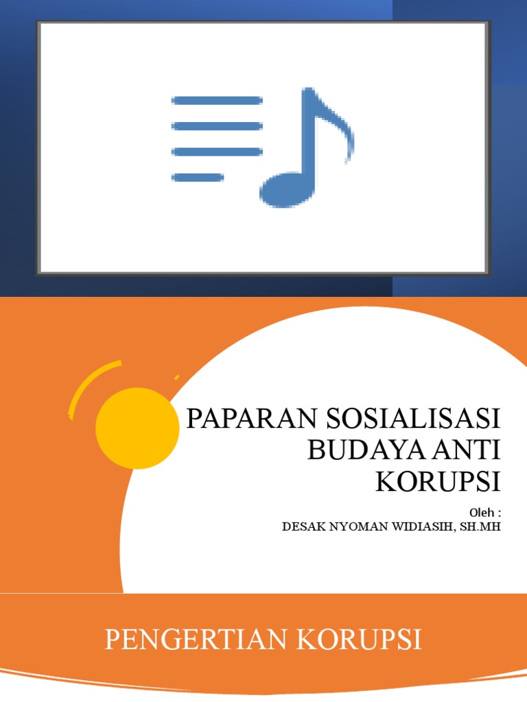 Paparan Sosialisasi Budaya Anti Korupsi | PDF