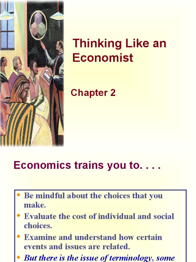 Chap - 02 Thinking Like Economist | PDF | Economics | Macroeconomics