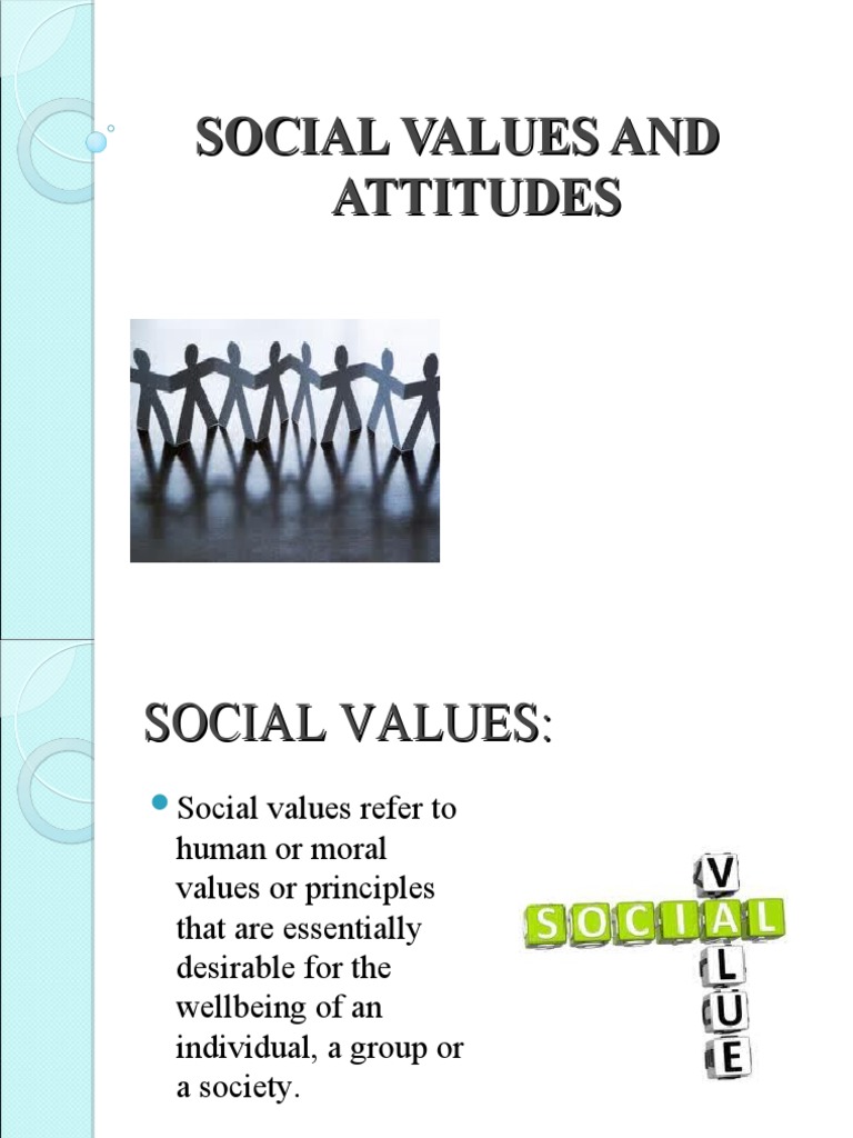 Understanding Social Values and Attitudes: A Comprehensive Look at ...