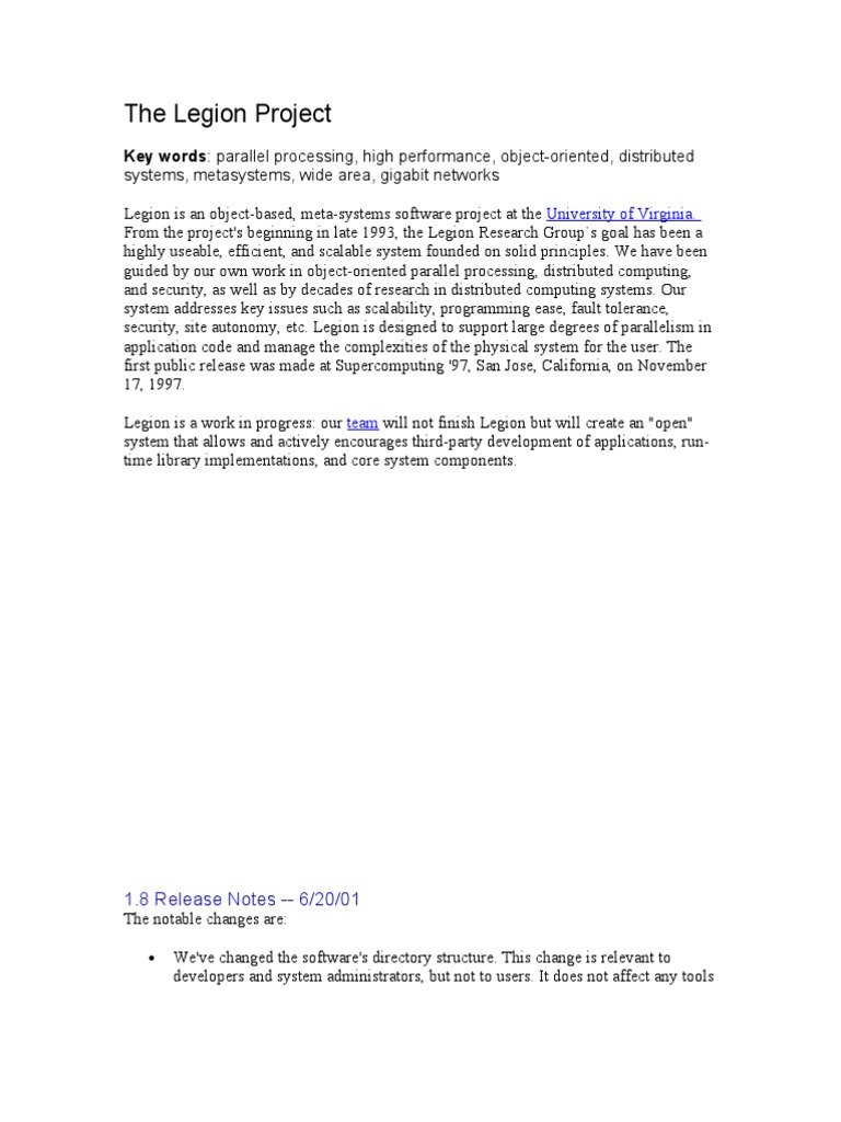 The Legion Project: Key Words: Parallel Processing, High Performance, Object-Oriented ...