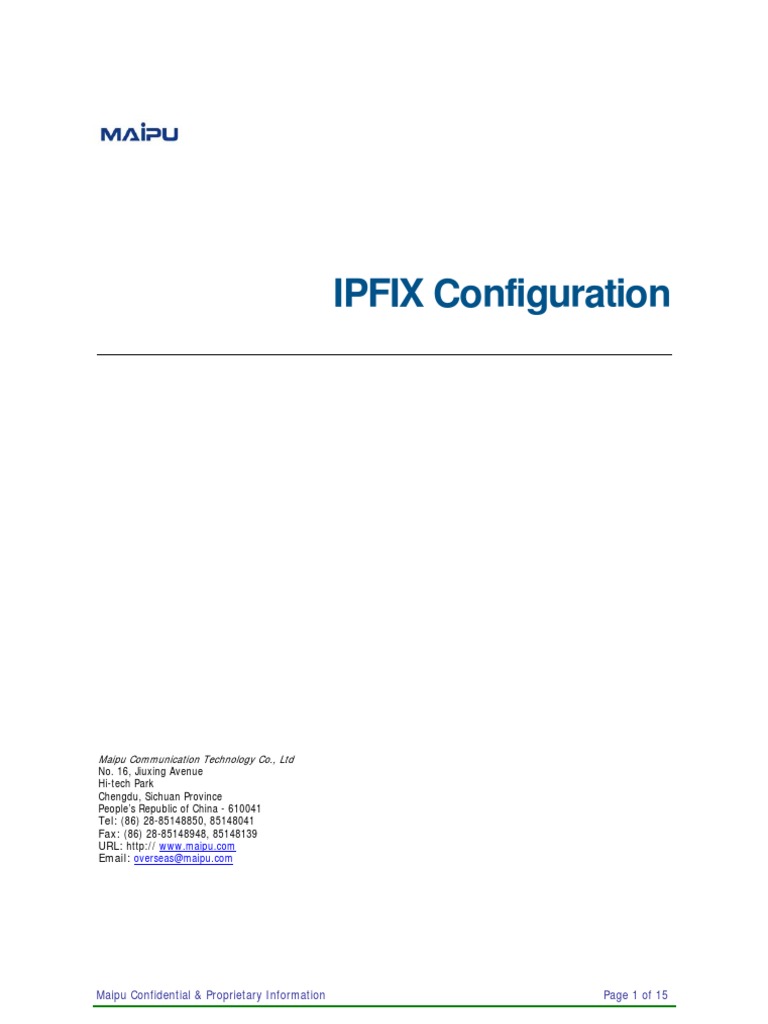 IPFIX Configuration: Maipu Confidential & Proprietary Information 1 of ...