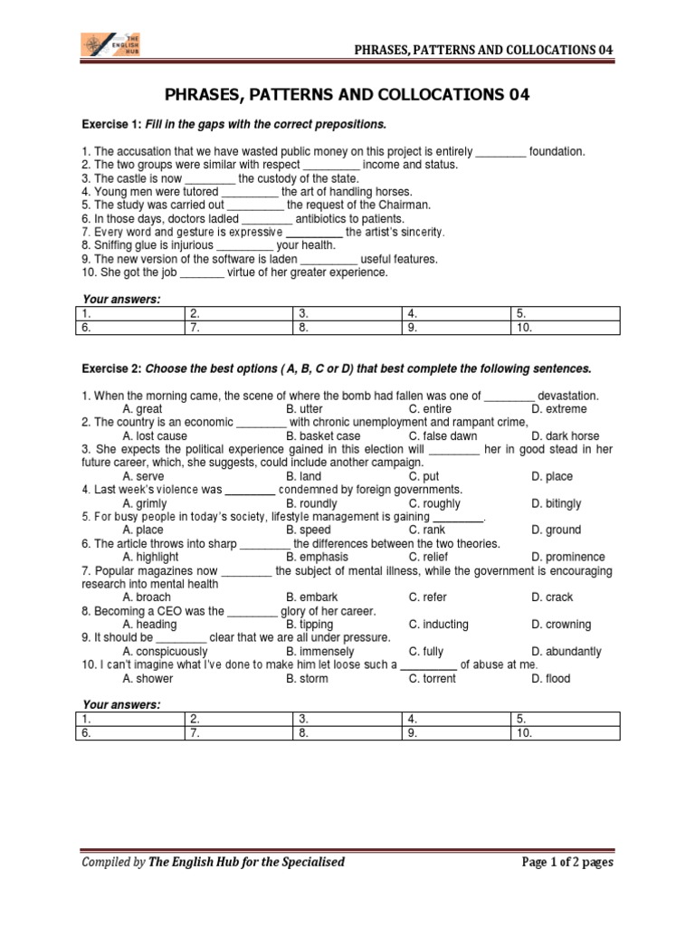 Phrases, Patterns and Collocations 04: Exercise 1: Fill in The Gaps With The Correct ...