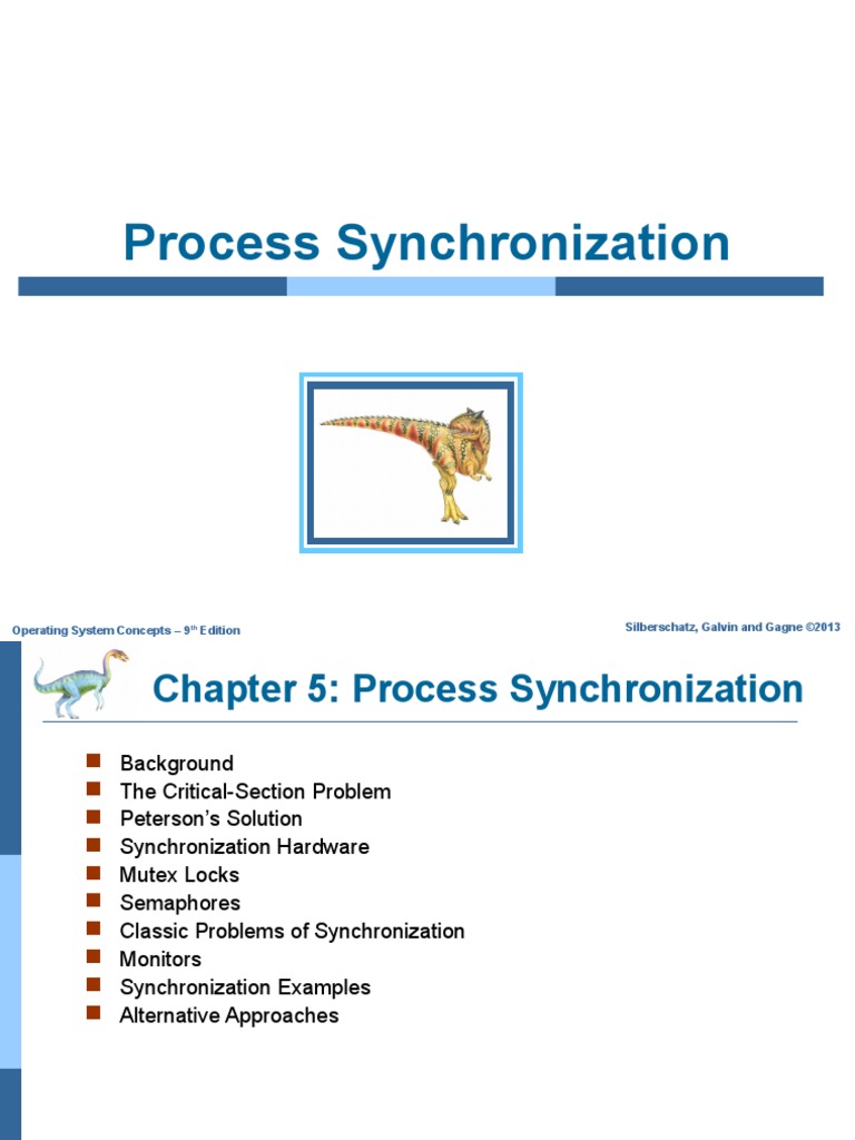 Process Synchronization: Silberschatz, Galvin and Gagne ©2013 Operating System Concepts - 9 ...