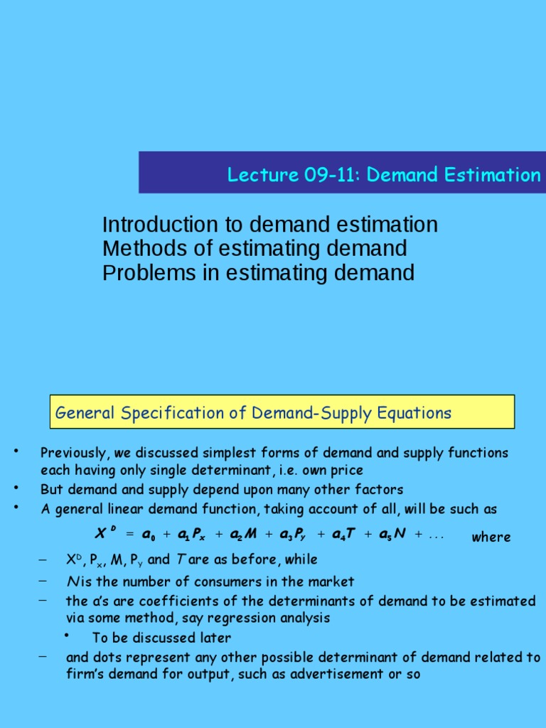 Introduction To Demand Estimation Methods of Estimating Demand Problems in Estimating Demand ...