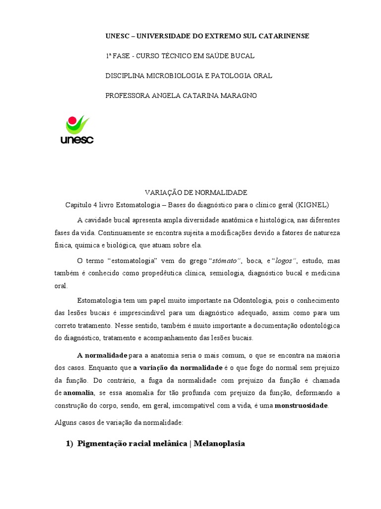 Melanoplasia, Nodulo de Bohn, Pérola de Epstein, Assoalho Bucal ...