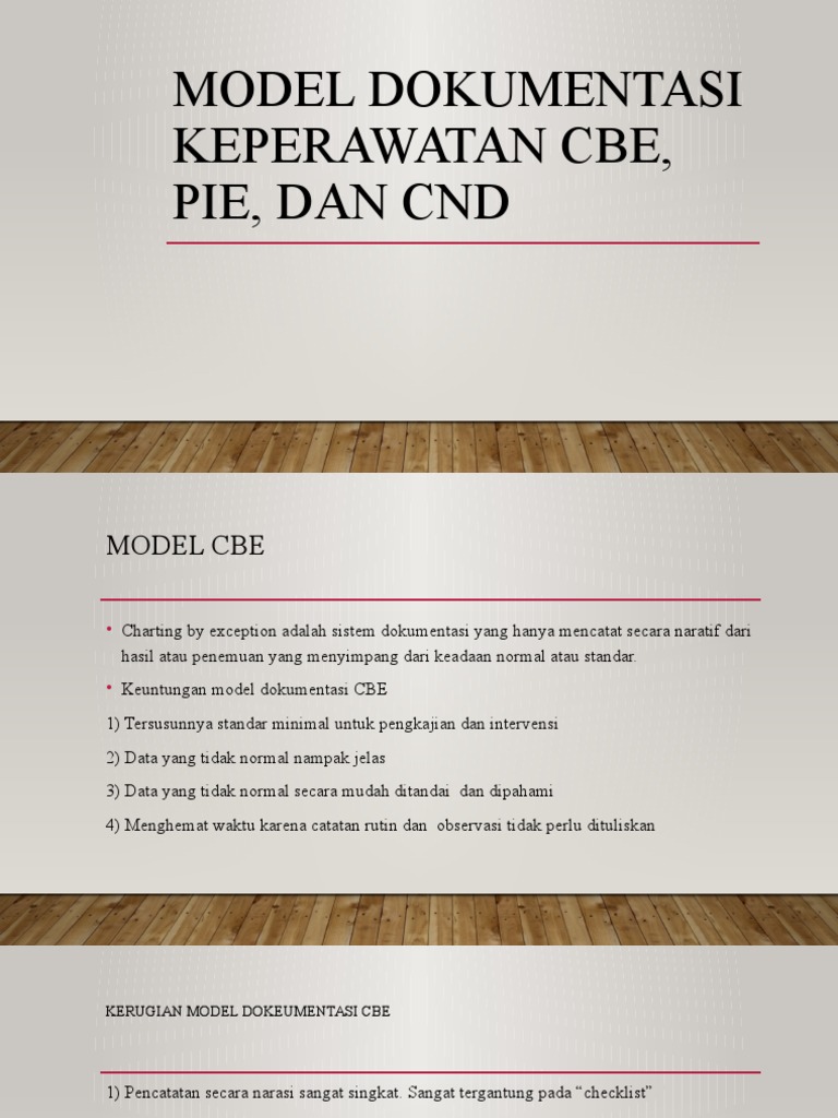 Model Dokumentasi Keperawatan Cbe, Pie, Dan | PDF