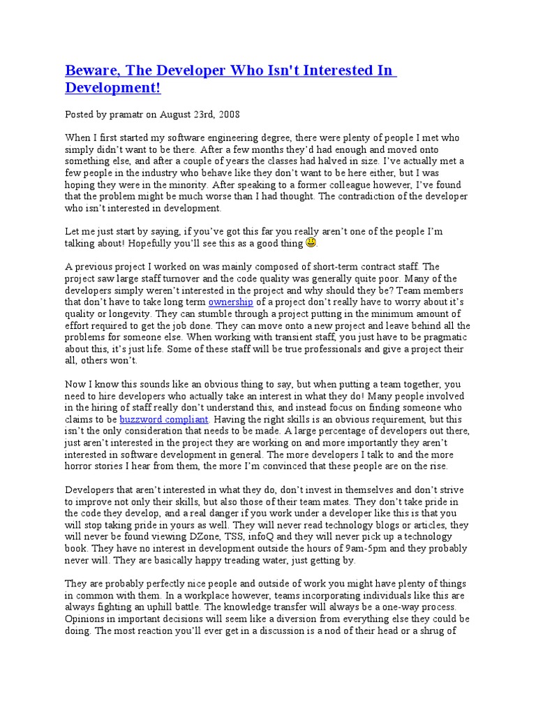 Beware, The Developer Who Isn't Interested in Development!: Ownership ...