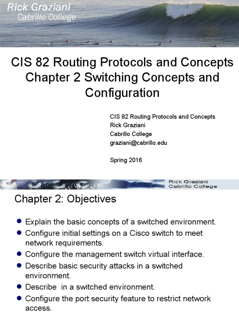 CIS 82 Routing Protocols and Concepts Chapter 2 Switching Concepts and Configuration | PDF ...