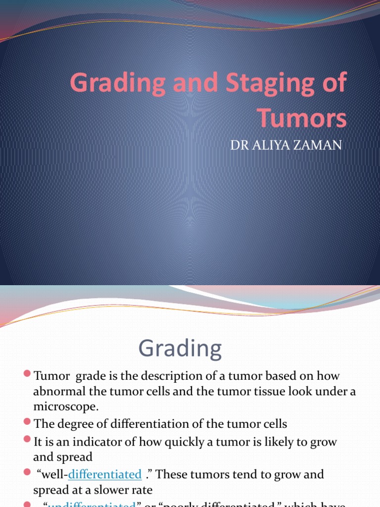 Grading and Staging of Tumors | PDF | Metastasis | Biopsy