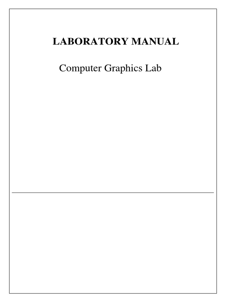 Laboratory Manual: Computer Graphics Lab | PDF | Rendering (Computer ...