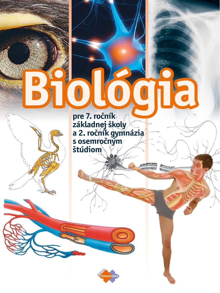Biológia pre 7. ročník ZŠ a 2. ročník gymnázia s osemročným štúdiom | PDF