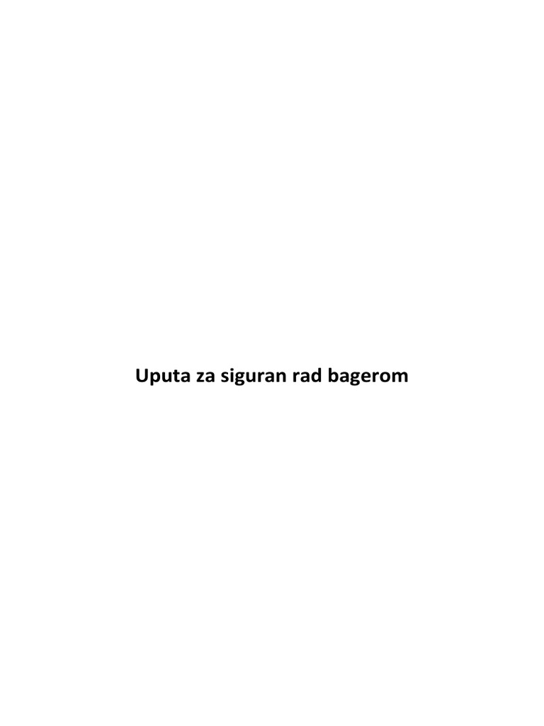 Uputa Za Siguran Rad Bagerom | PDF