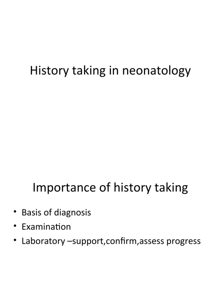 History Taking in Neonatology | PDF | Self-Improvement | Wellness