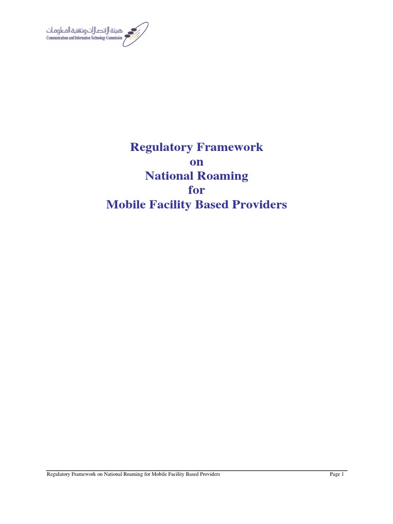 Regulatory Framework On National Roaming For Mobile Facility Based ...