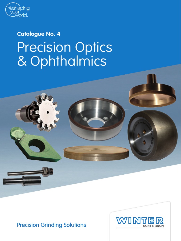 SG Precision Optics Opthalmics 09-2016 1 | Download Free PDF | Grinding ...