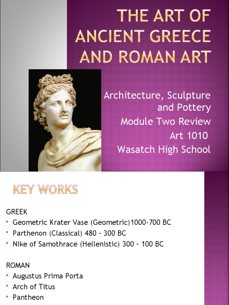 Architecture, Sculpture and Pottery Module Two Review Art 1010 Wasatch ...