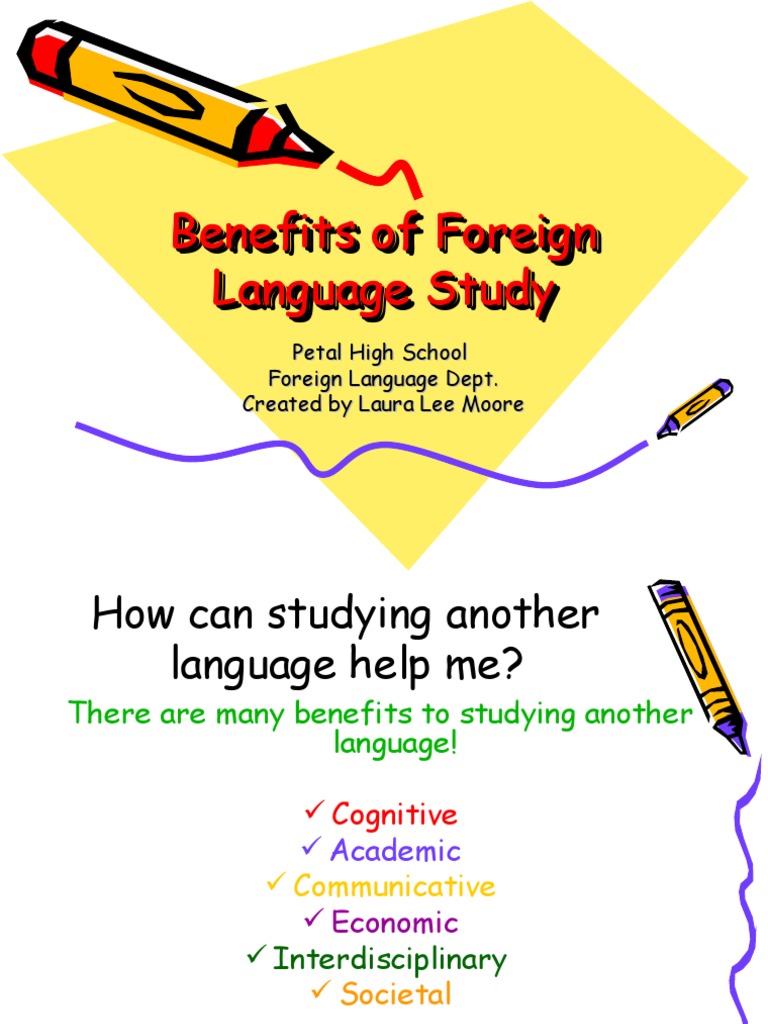 Benefits of Foreign Language Study | PDF | Learning | Foreign Language