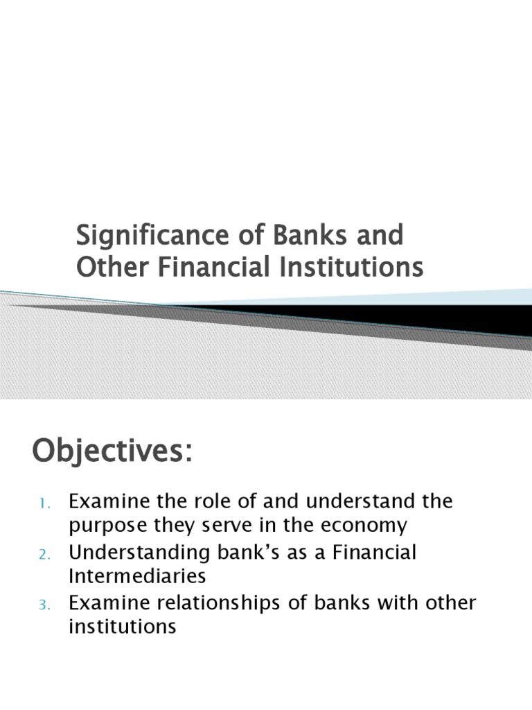 Role and Significance of Banks | PDF | Banks | Balance Sheet