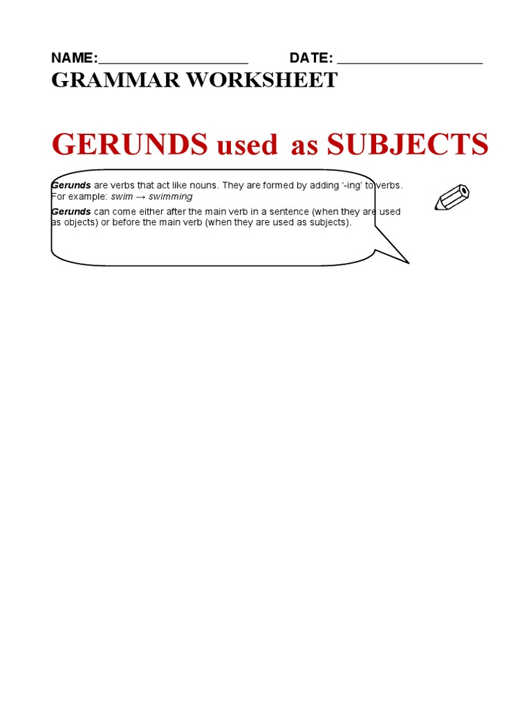 Gerunds As Subject Worksheet Example | PDF | Verb | Subject (Grammar)