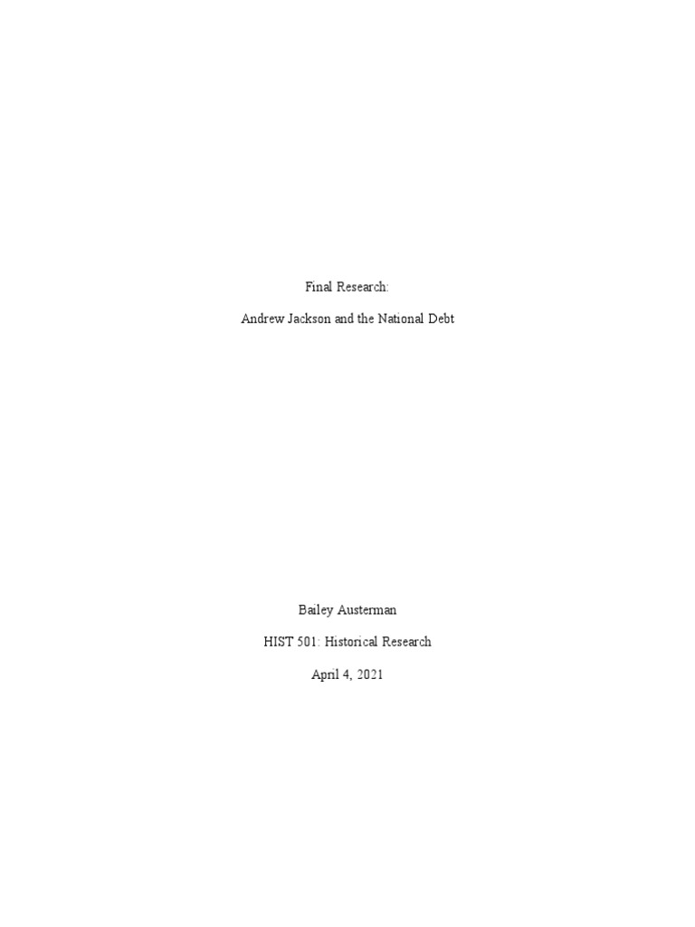 Final Research: Andrew Jackson and The National Debt | PDF | Andrew ...