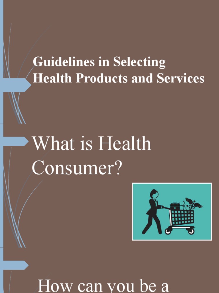 Guidelines for Wise Health Consumer Choices | PDF | Self-Improvement
