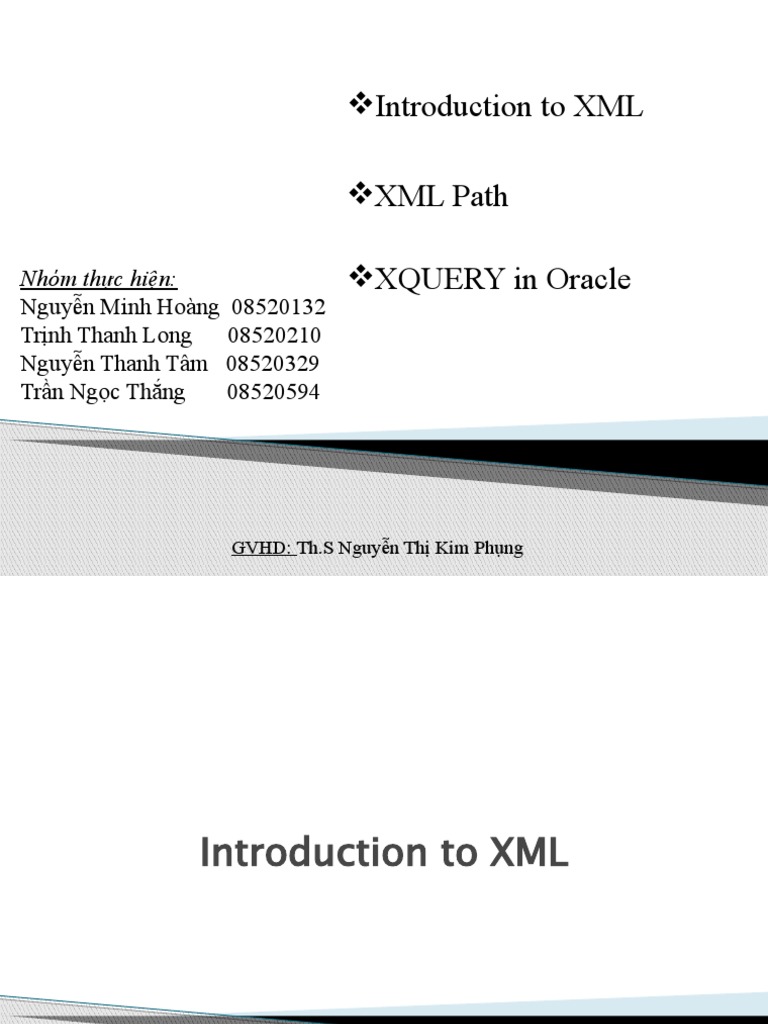 Introduction to XML: Nhóm thực hiện | PDF | World Wide Web Consortium Standards | X Path