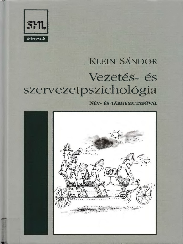 Vezetés - És Szervezetpszichológia by Klein Sándor | PDF