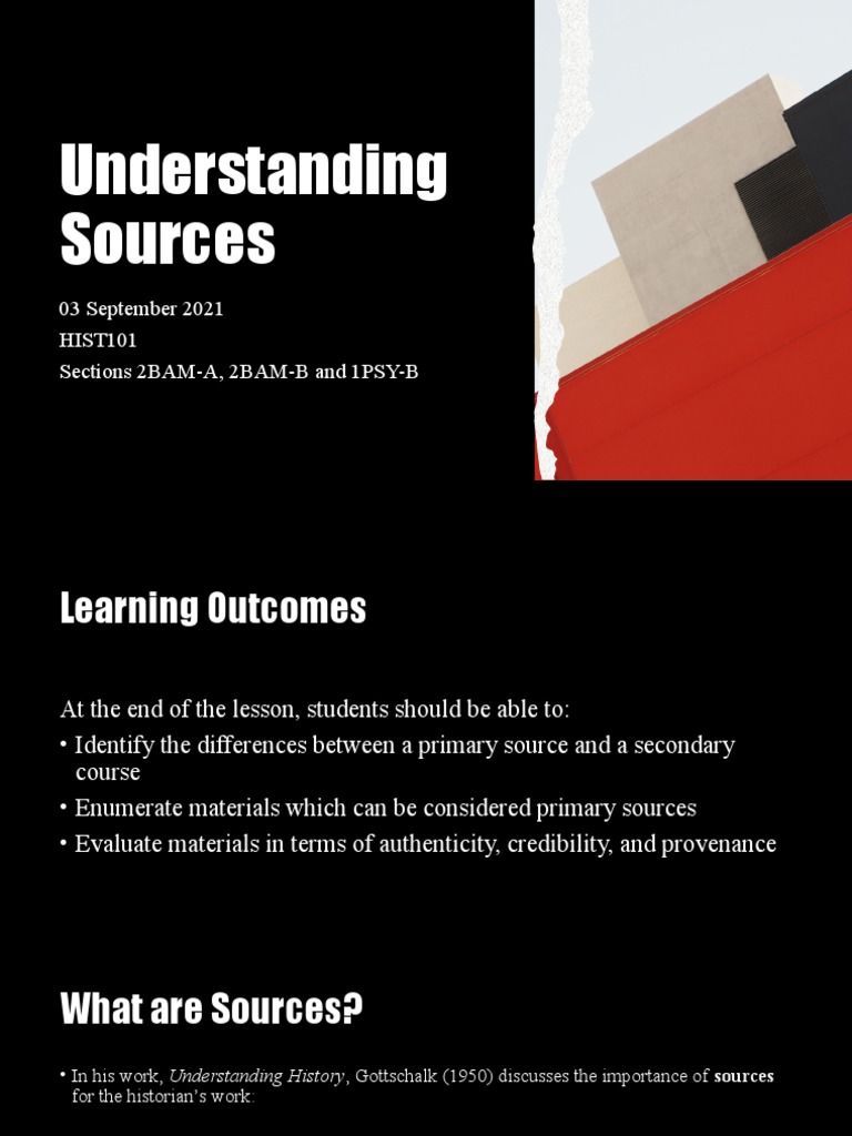 Understanding Sources: 03 September 2021 HIST101 Sections 2BAM-A, 2BAM ...