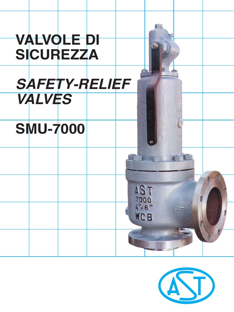 AST Safety Relief Valves SMU 7000 EN IT | PDF