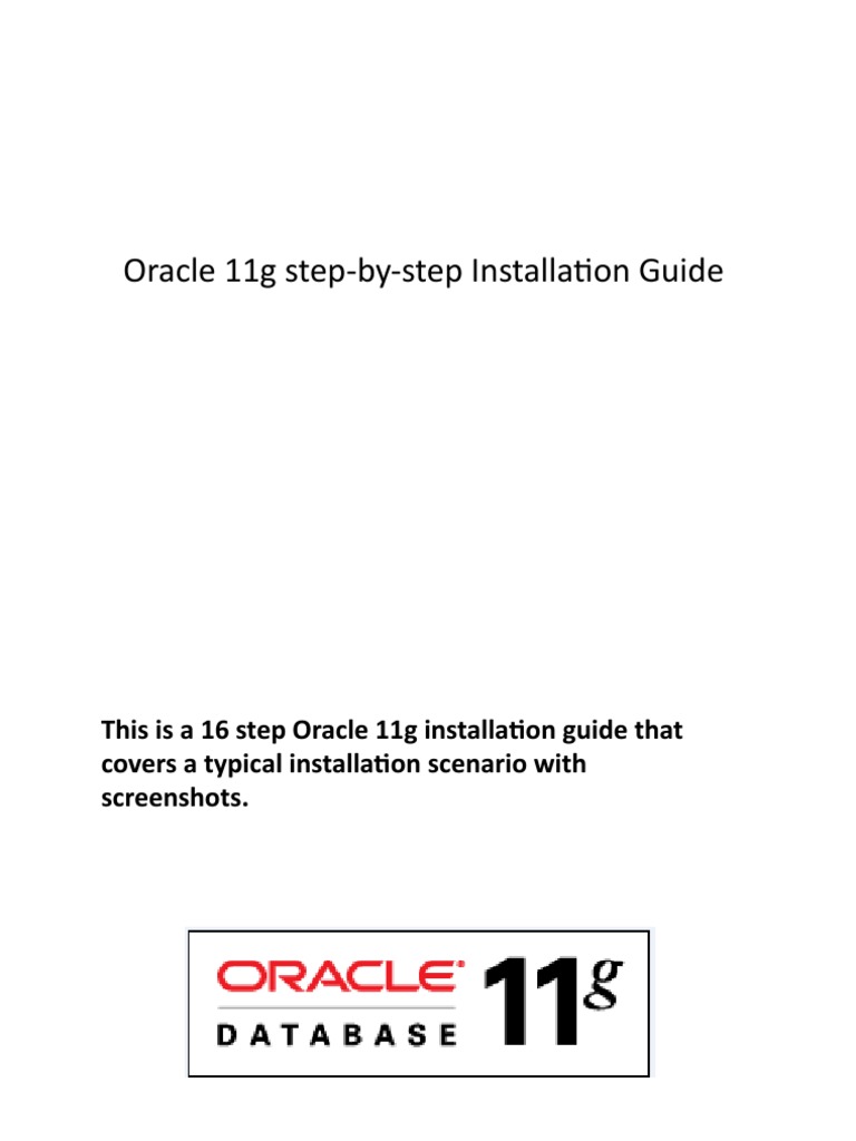 Oracle 11g Step-By-Step Installation Guide | PDF | Data Management | Databases