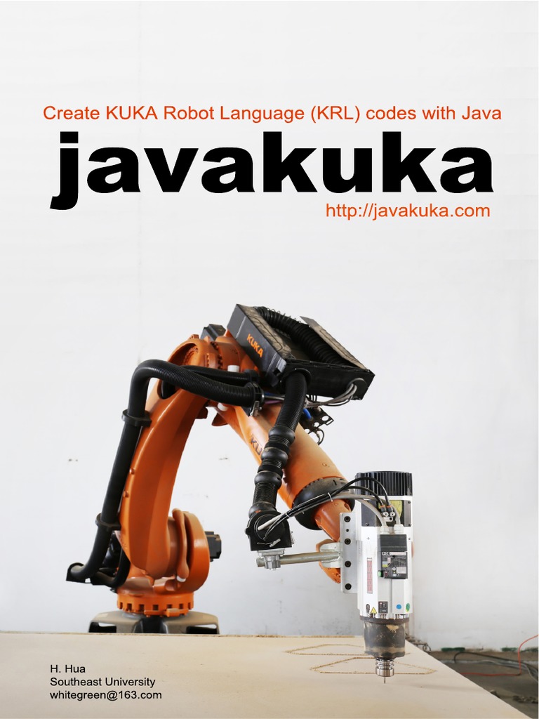 Javakuka: Create KUKA Robot Language (KRL) Codes With Java | PDF ...