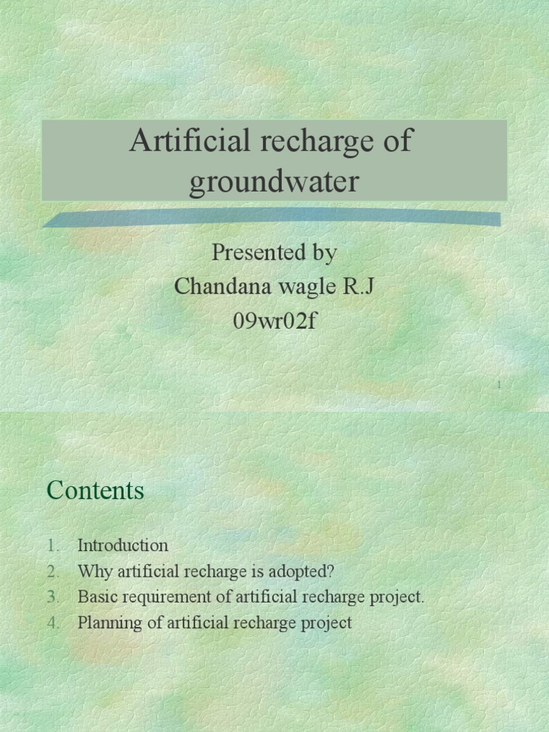 Artificial Recharge of Groundwater: Presented by Chandana Wagle R.J ...
