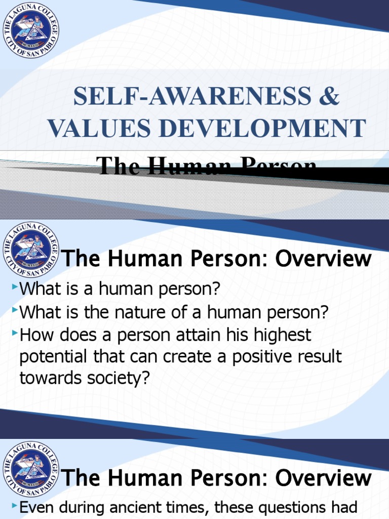 Self-Awareness & Values Development: The Human Person | PDF | Self ...