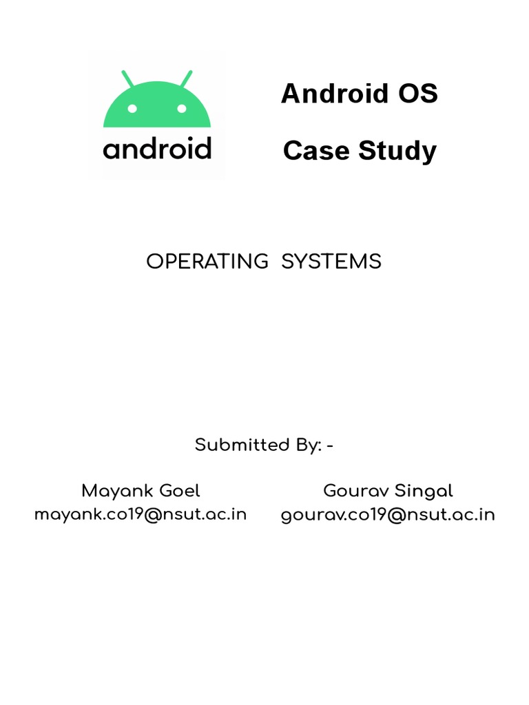 Android OS Case Study: Operating Systems | PDF | Input/Output | Android ...