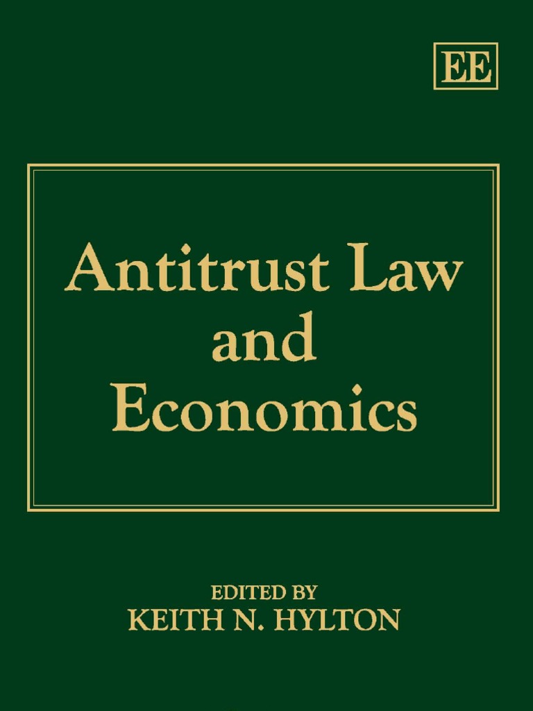 Anti Trust Law and Economics | PDF | Competition Law | Federal Trade ...