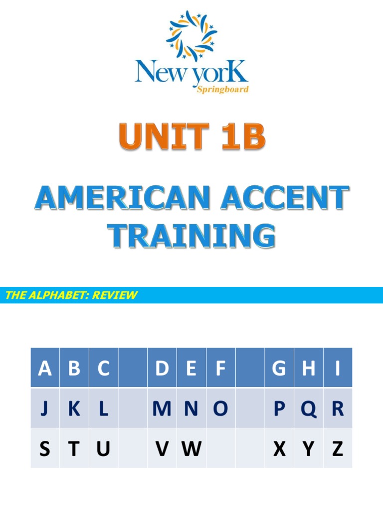 12 Unit 1b American Accent Training Pdf Language Arts