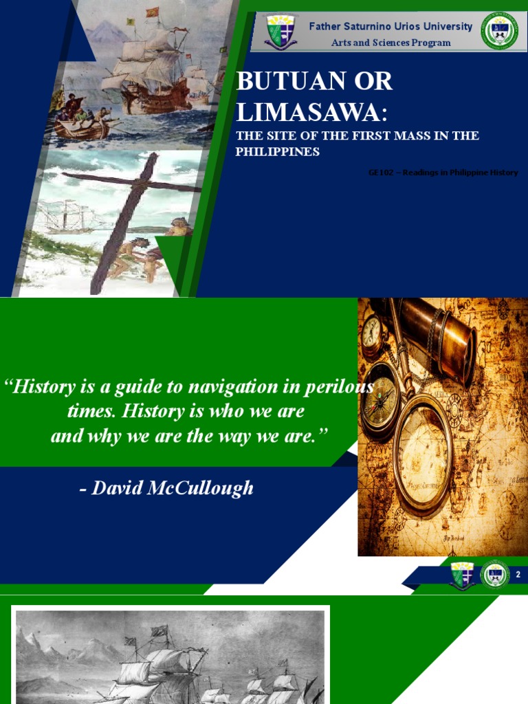 Butuan or Limasawa:: The Site of The First Mass in The Philippines ...