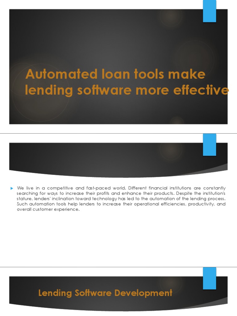 Automated Loan Tools Make Lending Software More Effective | PDF | Loans ...