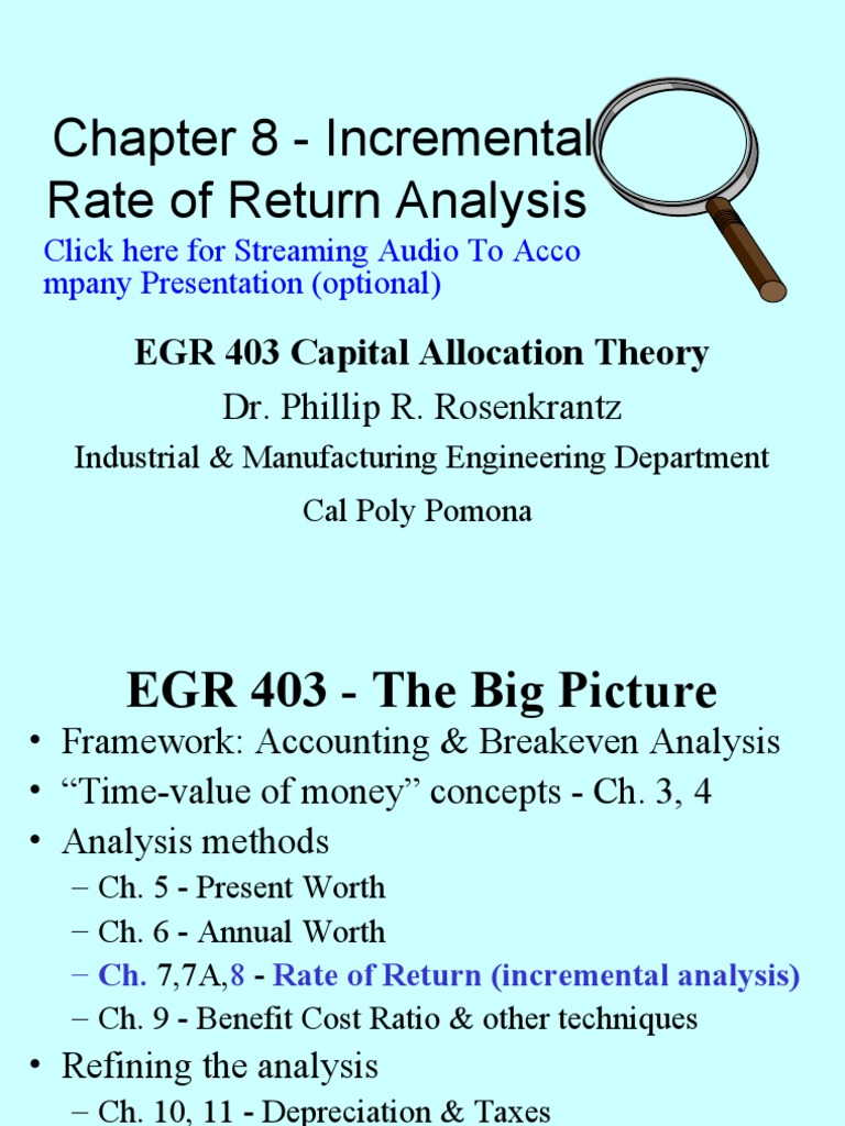 Chapter 8 - Incremental Rate of Return Analysis: EGR 403 Capital ...