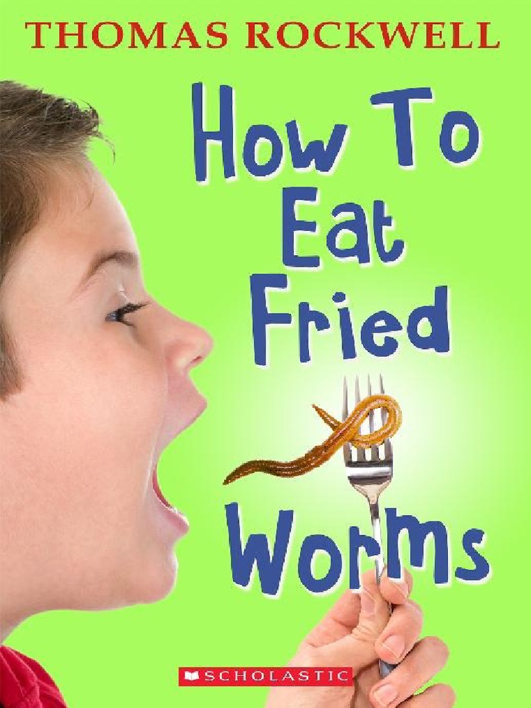 How To Eat Fried Worms | PDF | Fish